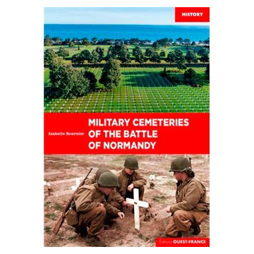 Military cemeteries of the battle of Normandy / English